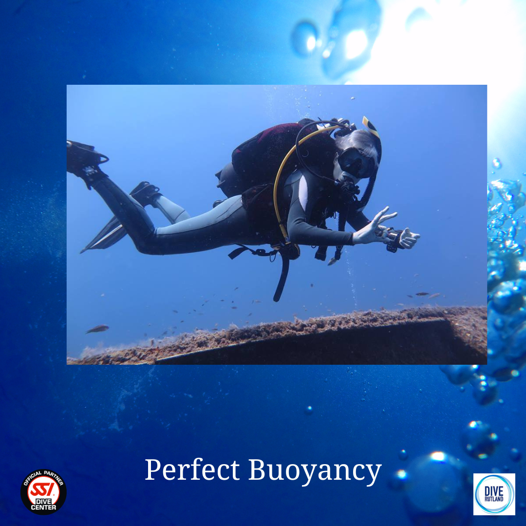 SSI Perfect Buoyancy | Dive Rutland
